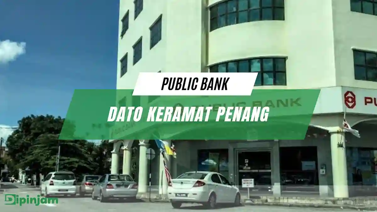 Public Bank Dato Keramat Penang 2025: Alamat & Nombor